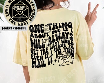 I Will Always Get the Last Word PNG Download - Etsy