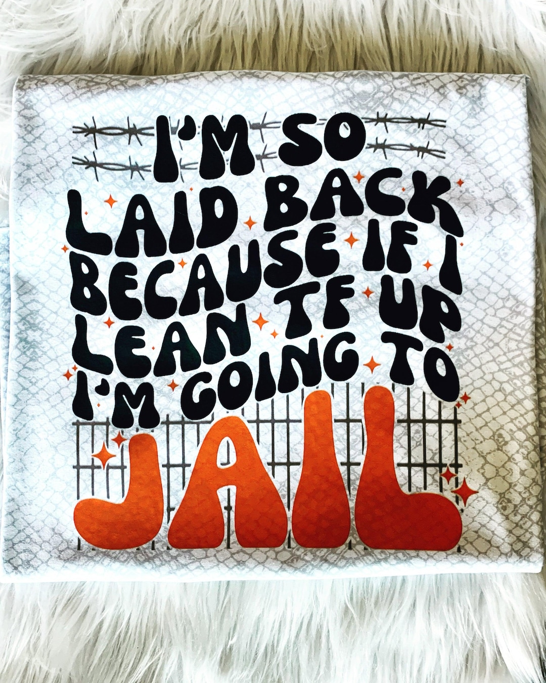 I'm so Laid Back Because If I Lean Tf up I'm Going to Jail Tee - Etsy