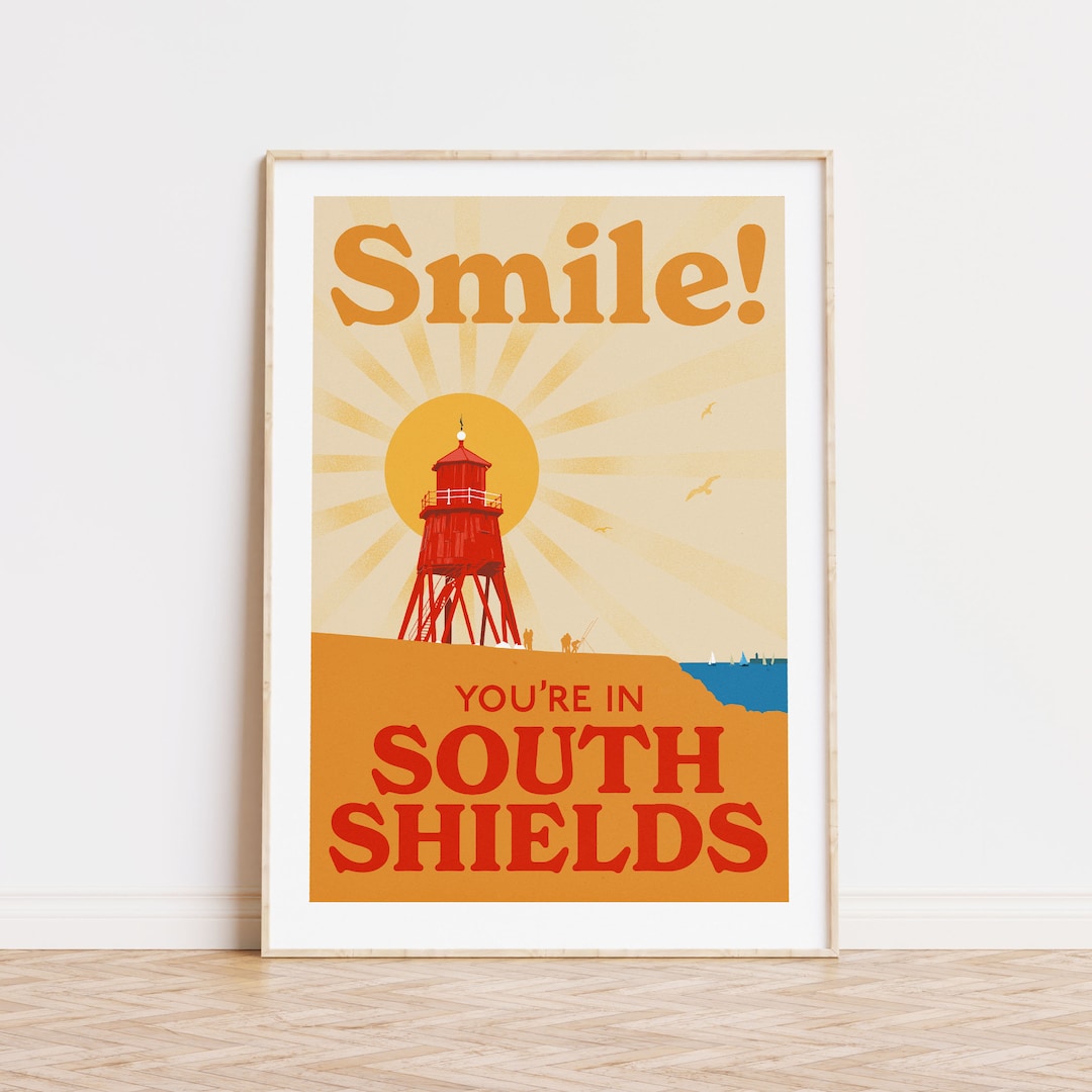 Smile! You're in South Shields // Art Print A3 & A4 | Print | Travel ...