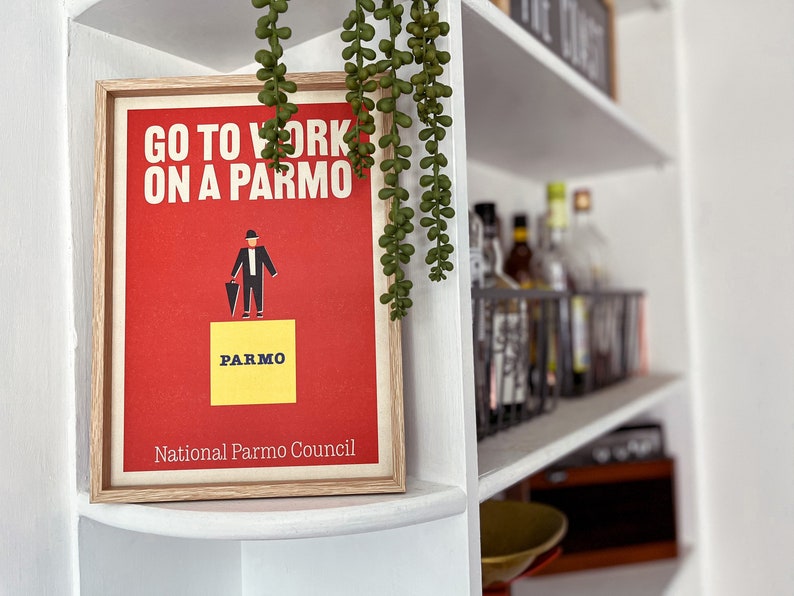Go to Work on a Parmo // Boro | A3 | A4 | Poster | Limited Edition ...