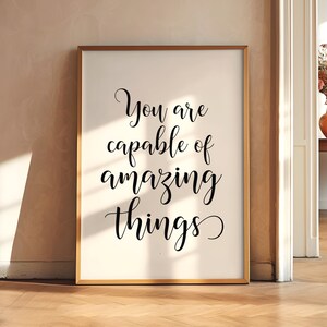 You Are Capable of Amazing Things, Printable Wall Art, Inspirational ...