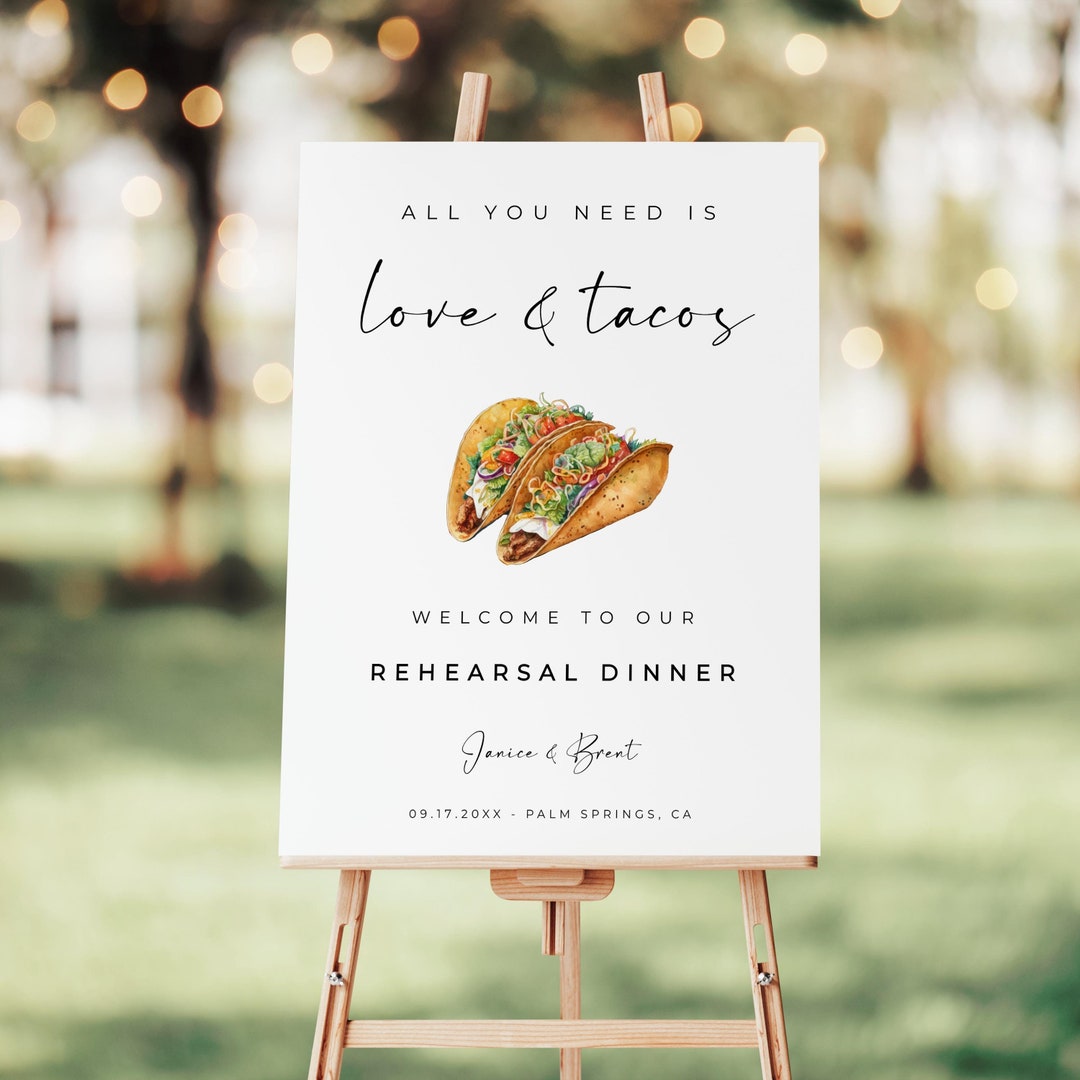 Love and Tacos Sign, Rehearsal Dinner Welcome Sign Editable Template ...