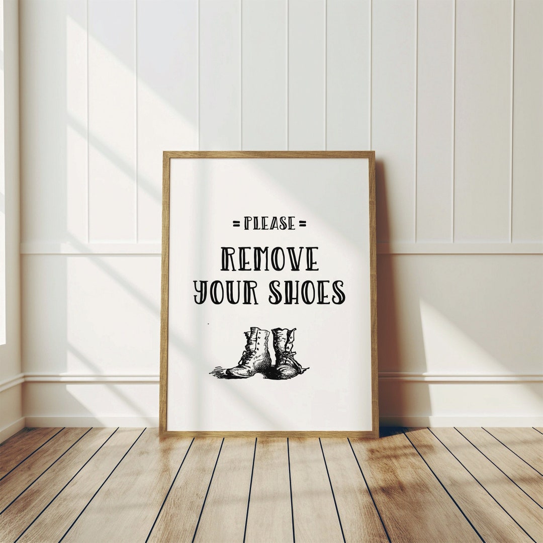 Please Remove Your Shoes Sign, Printable Poster, Hallway Decor, No ...