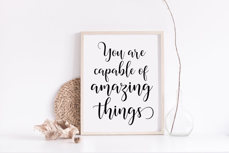 You are capable of amazing things PRINTABLE poster | Etsy