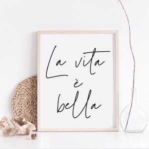 La Vita E Bella, Printable Poster, Italian Wall Art, Inspirational ...