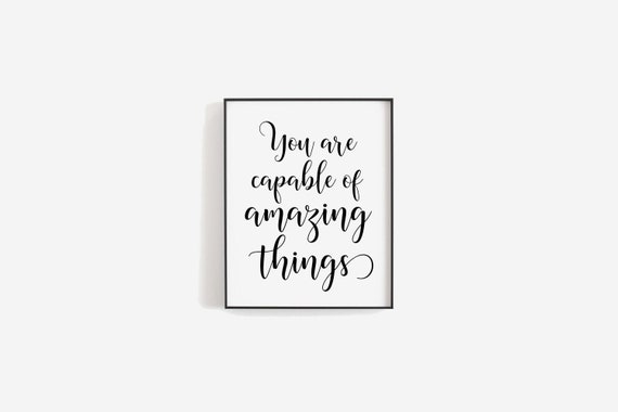You Are Capable of Amazing Things PRINTABLE Wall Art | Etsy