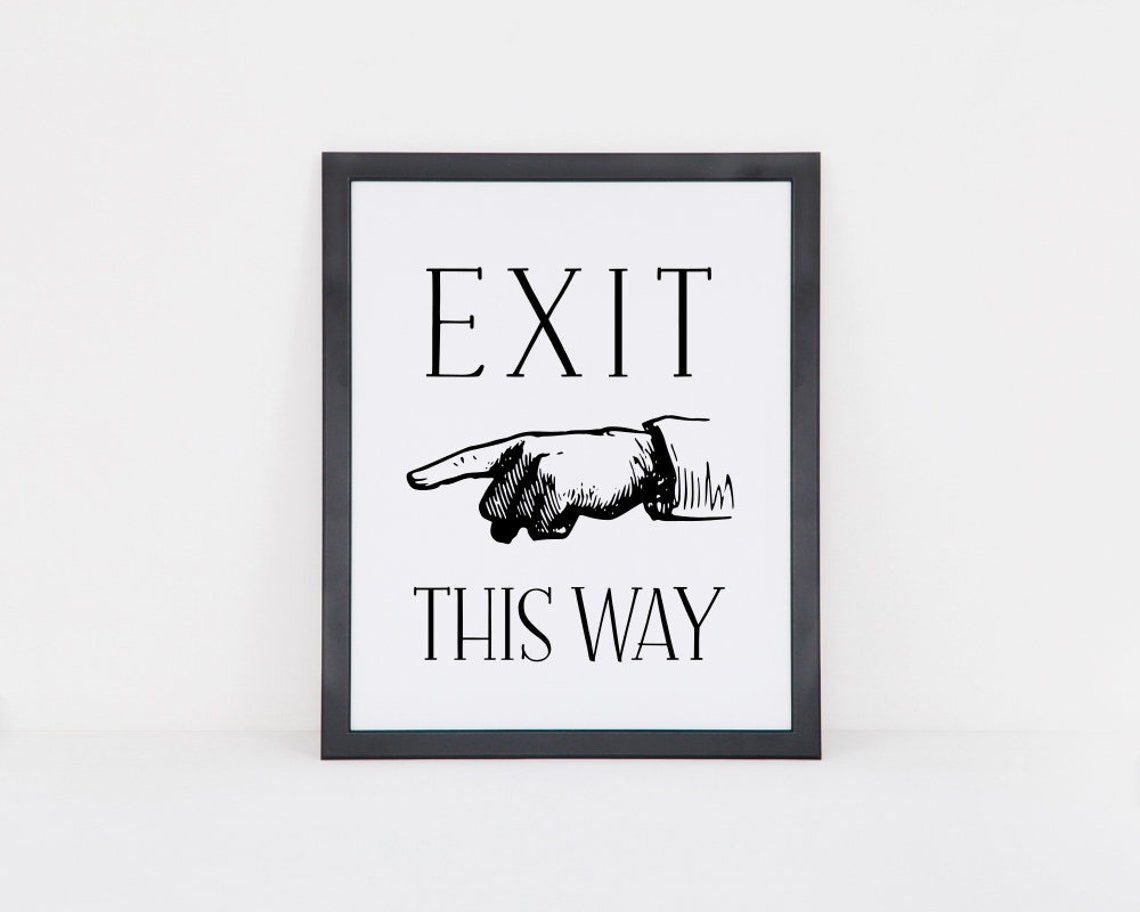 Exit This Way PRINTABLE Poster Exit Sign Dorm Decor Finger | Etsy