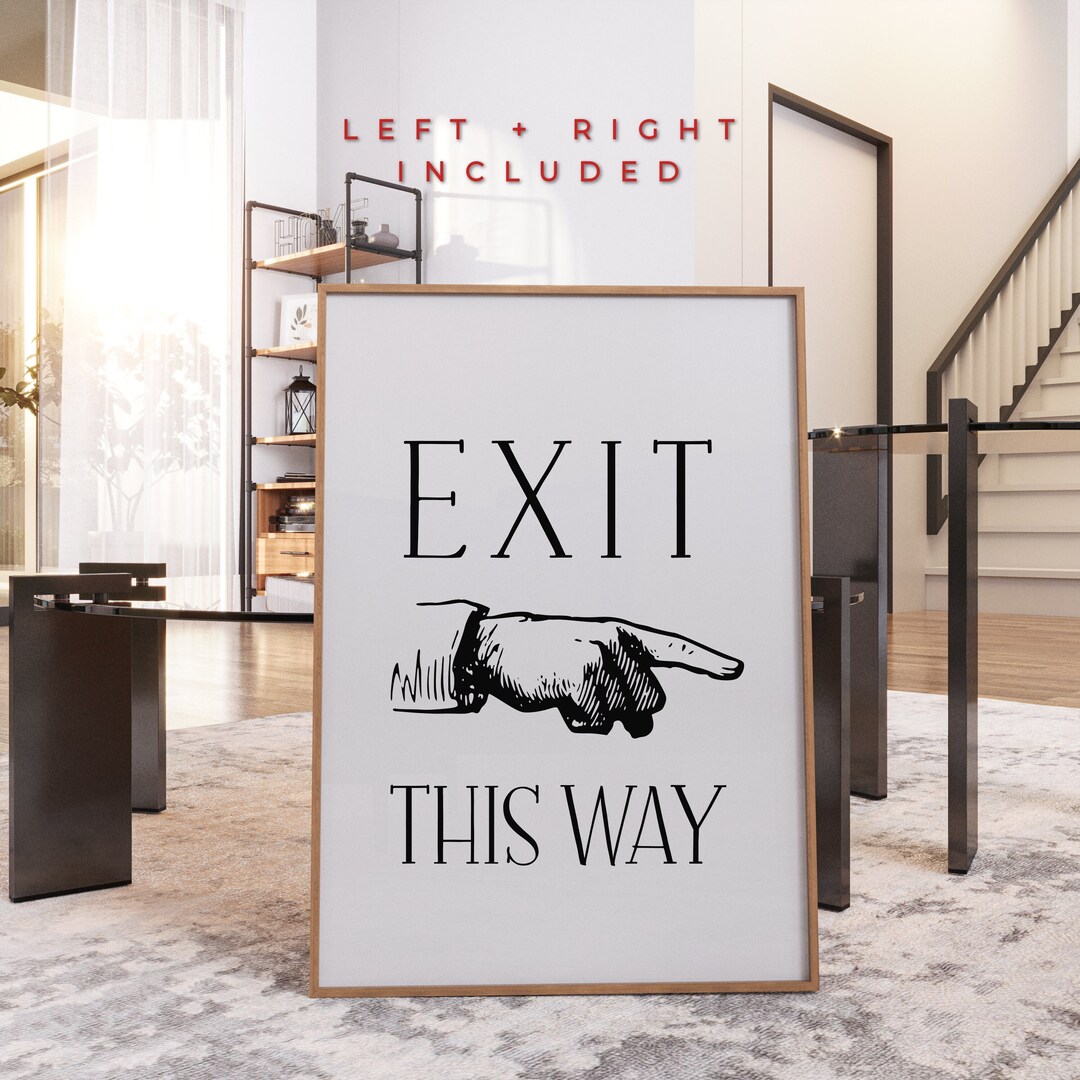 Exit This Way, Printable Poster, Exit Sign, Dorm Decor, Finger Pointing ...