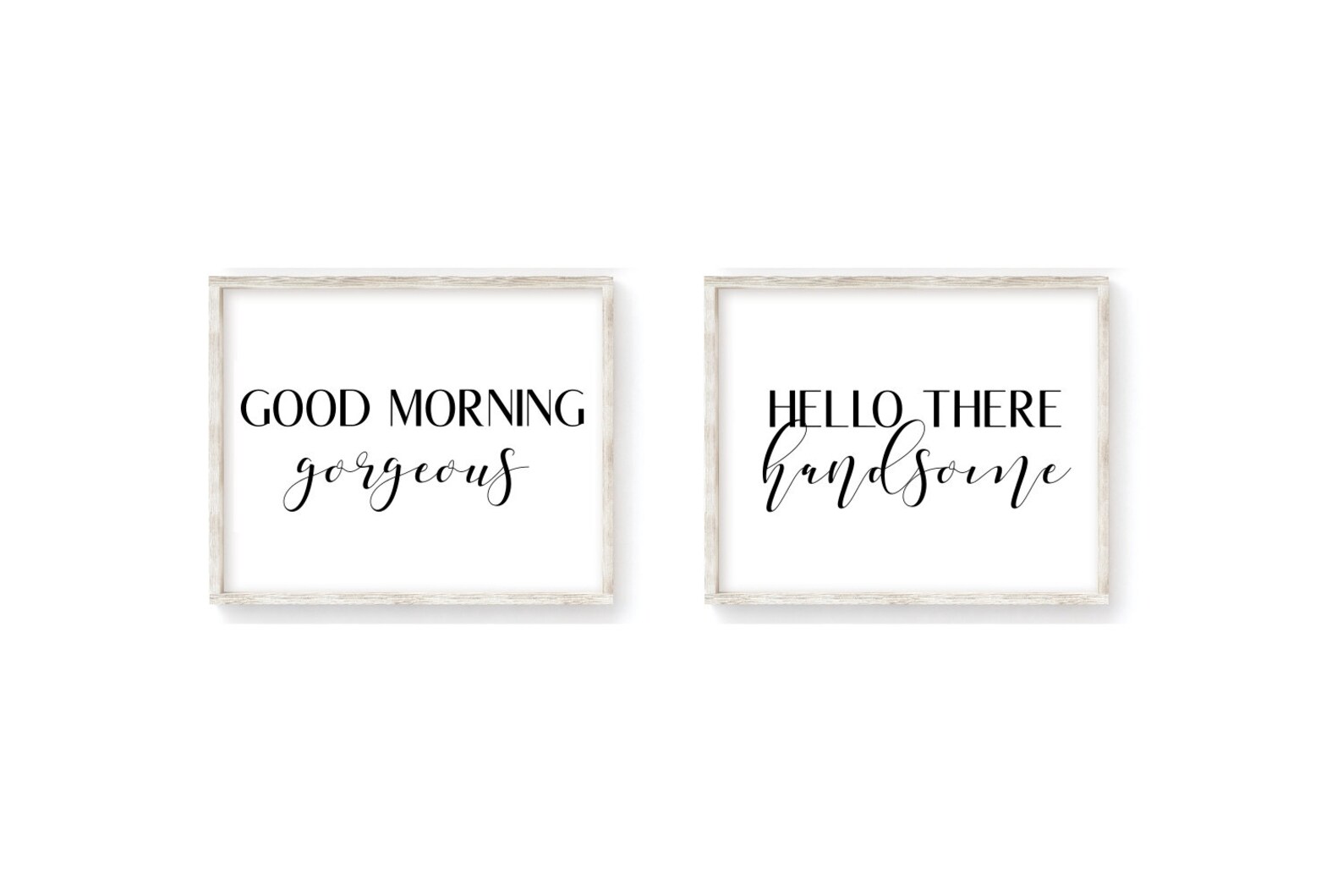 Hello There Handsome Good Morning Gorgeous, PRINTABLE Bedroom Set Wall ...