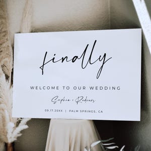 Finally Wedding Welcome Sign, Black and White Minimalist Editable ...