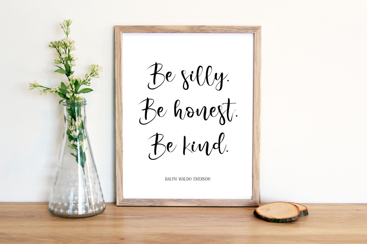 Be Silly Be Honest Be Kind PRINTABLE Wall Art Ralph Waldo | Etsy