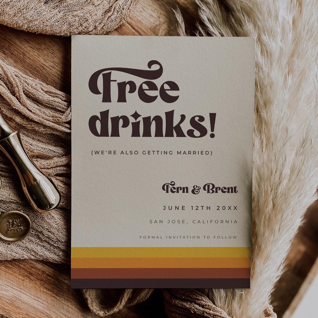 Free Drinks Save the Date, Retro Groovy, Funny Save the Date Editable ...