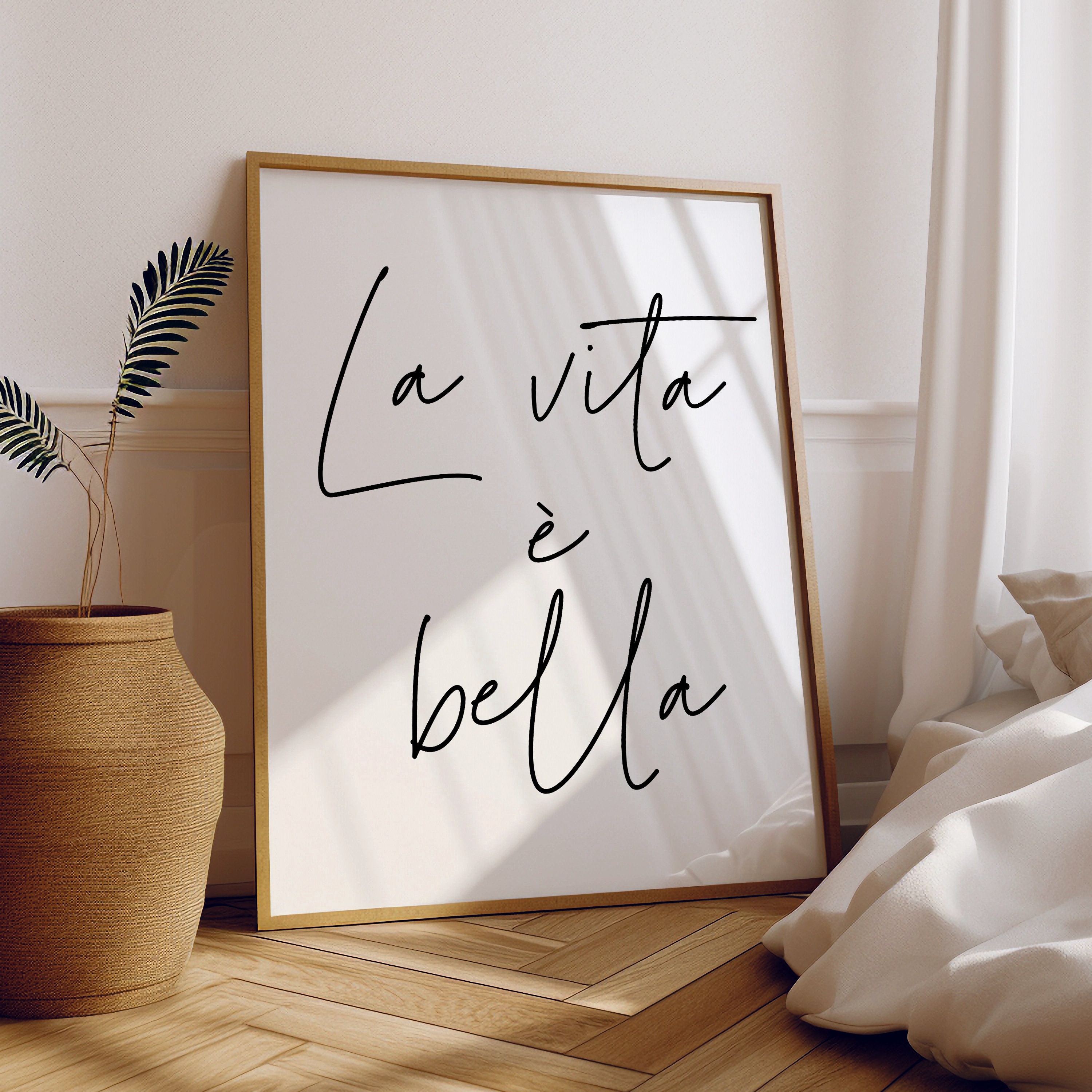 La Vita E Bella, Printable Poster, Italian Wall Art, Inspirational ...