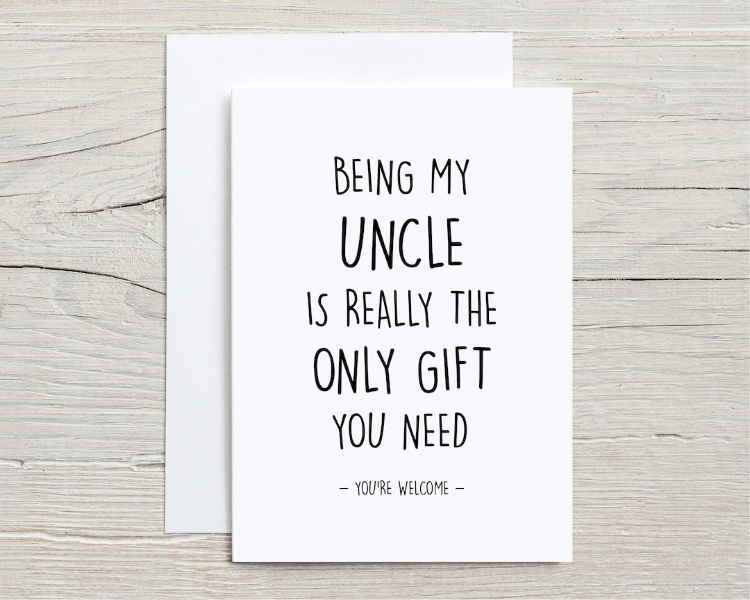 Uncle Card, Funny Card for Uncle, Thank You for Being My Uncle, Folded ...