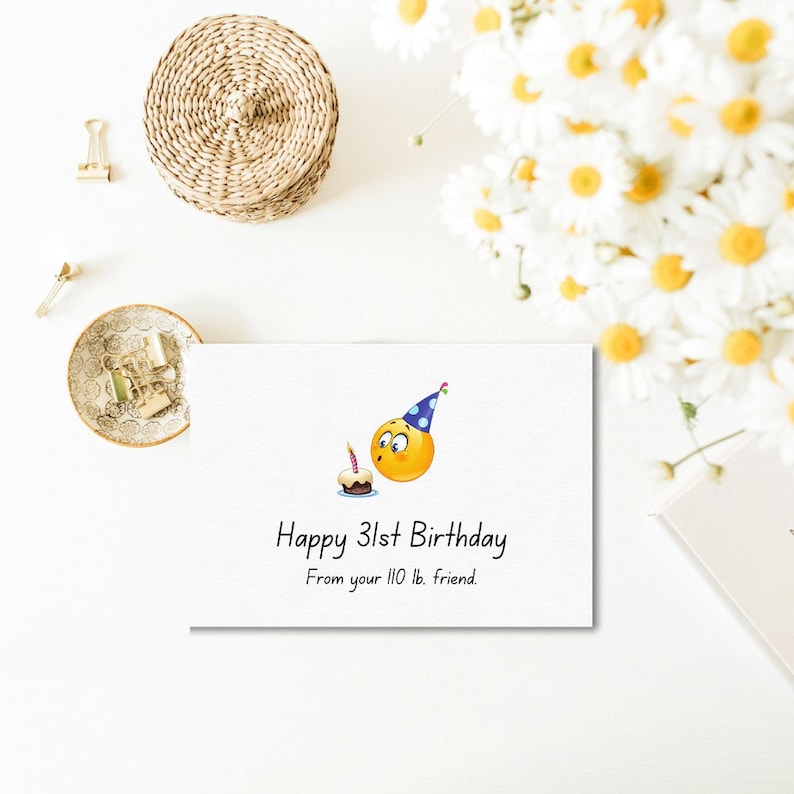 Funny 31st Card, Hilarious Birthday Card, From 110 Lbs Friend Card ...