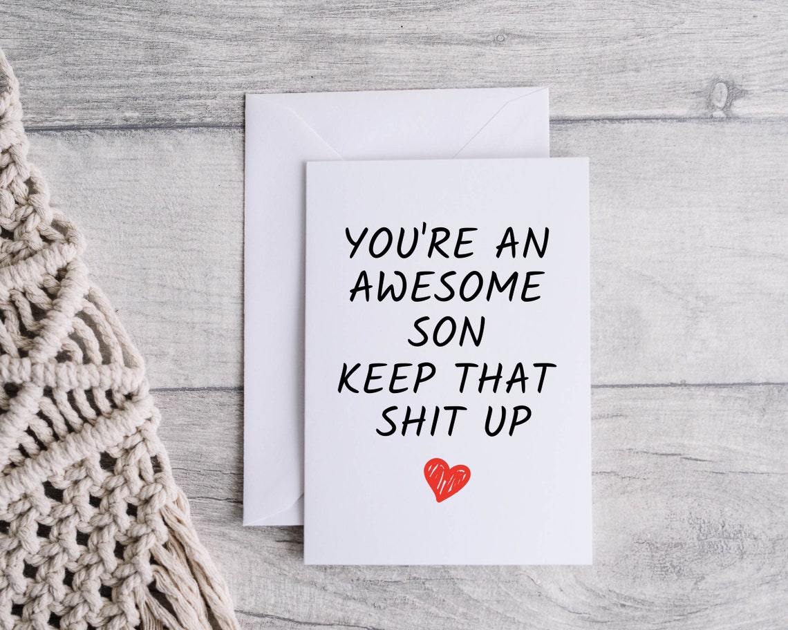 Son Card, Funny Card for Son, Thank You for Being My Son, Folded 5x7 ...