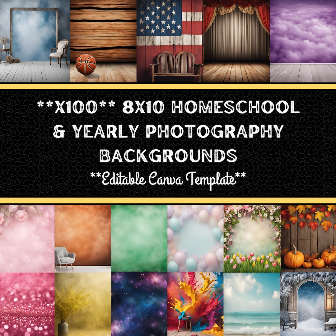 X100 - 8x10 Homeschool & Yearly Photography Backgrounds - Fully ...