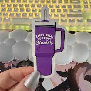 Emotional Support Stanley Sticker, Purple Stanley Cup Sticker ...
