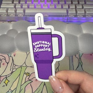 Emotional Support Stanley Sticker, Purple Stanley Cup Sticker ...
