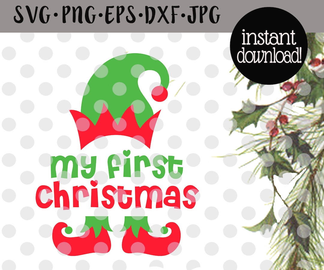 My First Christmas Svg My 1st Christmas Svg Babys First Christmas Svg ...