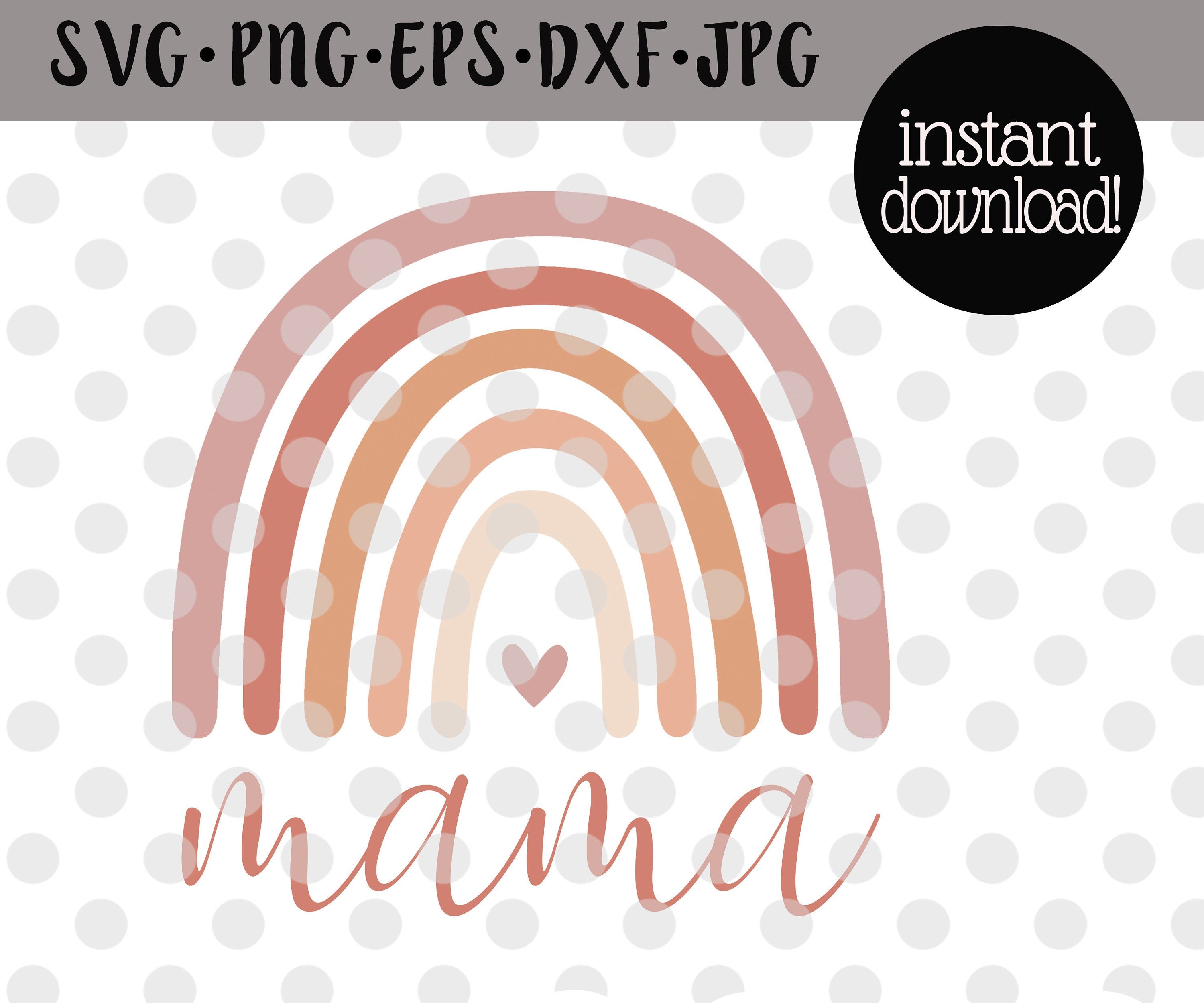 Rainbow Mama Svg Neutral Rainbow Svg Rainbow Mom Svg Mom Life Svg ...