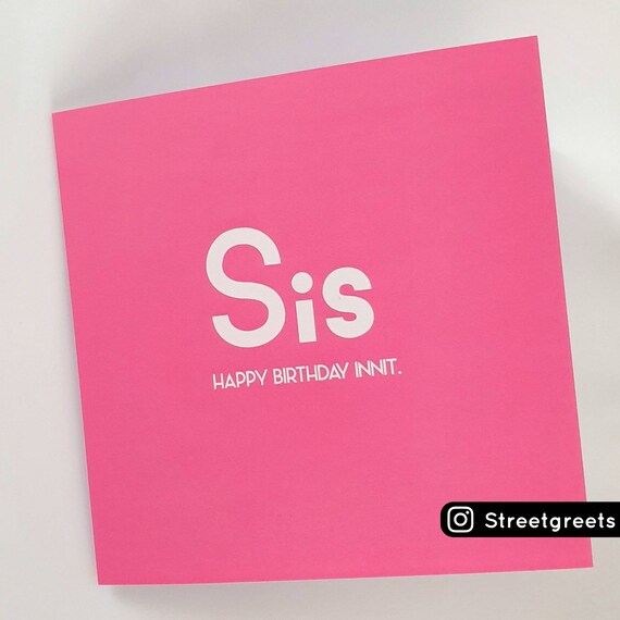 Sis Card by Streetgreets | Etsy