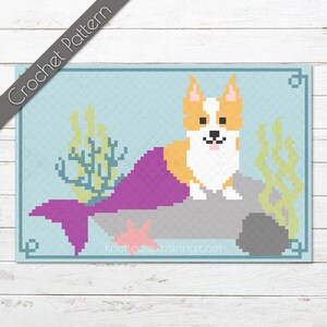 Corgi Mermaid C2C Crochet Pattern | Welsh Corgi Graphgan | Mermaid ...