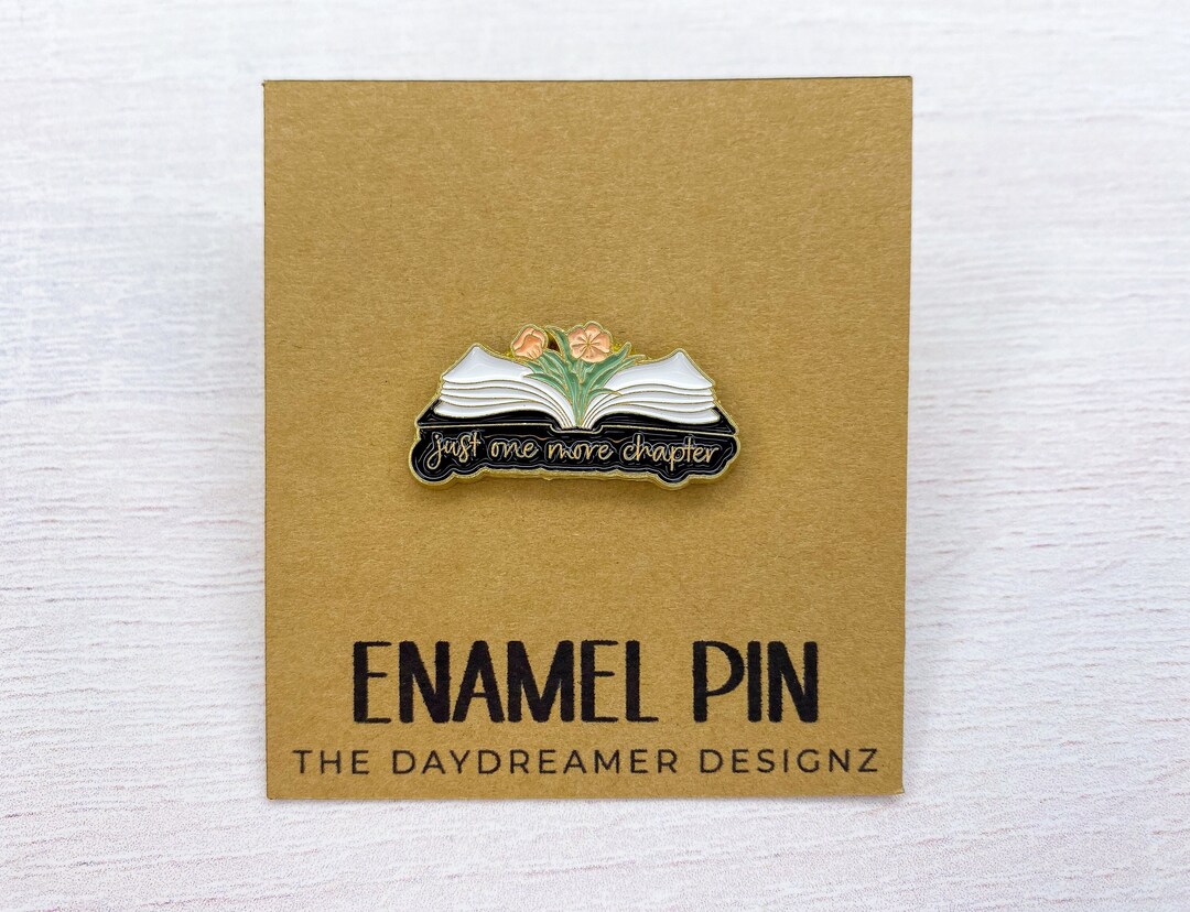 Just One More Chapter Enamel Pin | Reading Pin | Bookish | Booktok ...