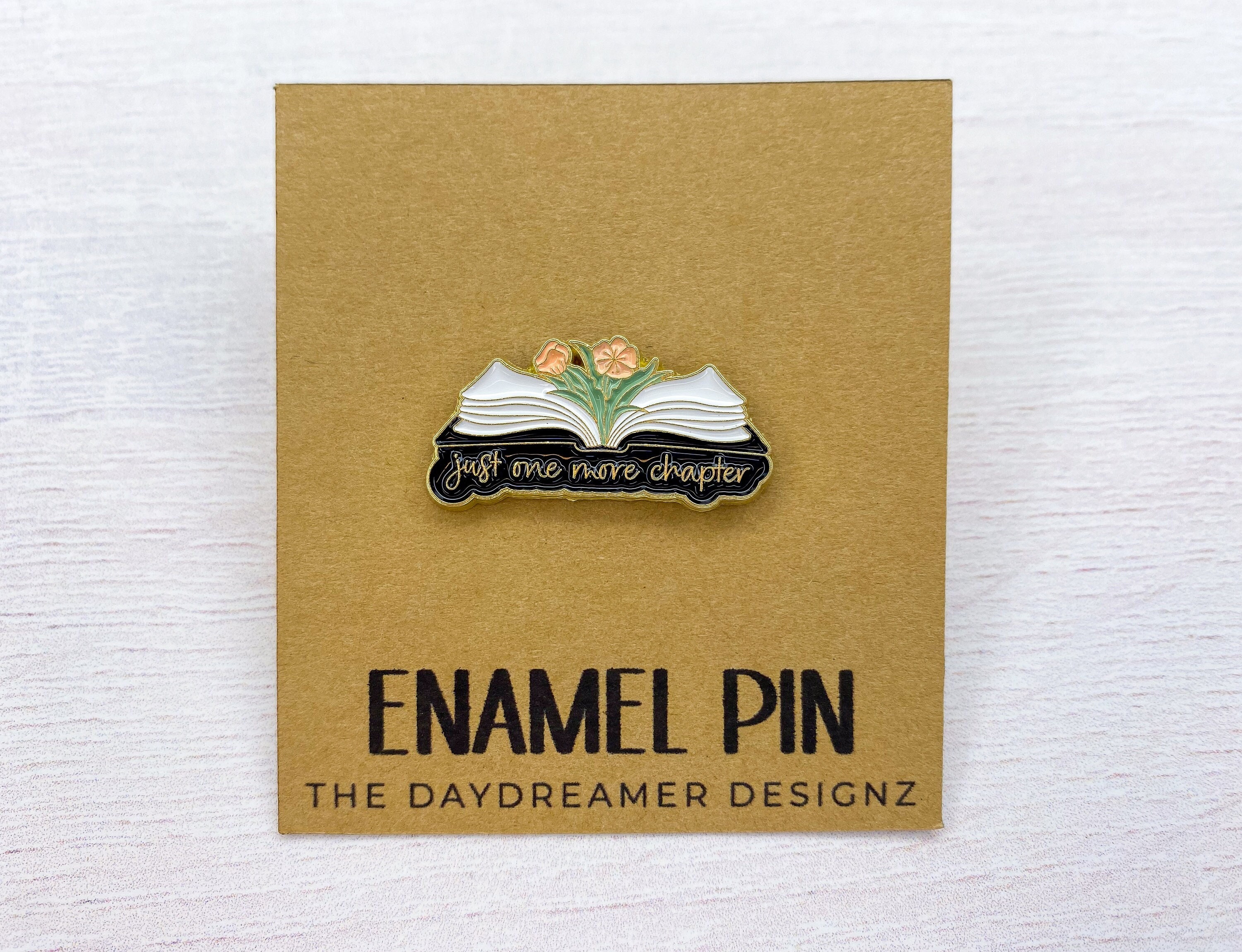 Just One More Chapter Enamel Pin Reading Pin Bookish Booktok Book Lover ...