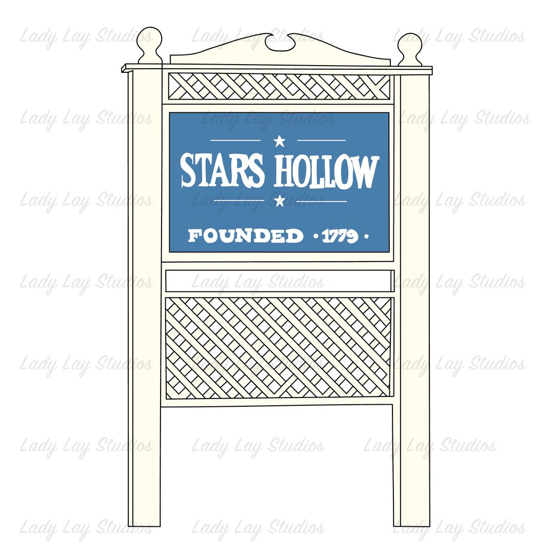 Stars Hollow Sign Digital Download - Inspired by Gilmore Girls - Etsy
