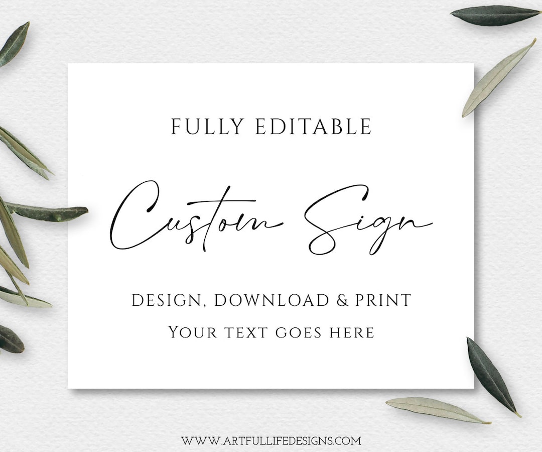 Custom Sign Template, Design and Print Any Sign, Wedding Sign, Shower ...