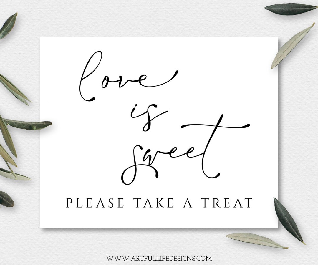 Dessert Table Sign, Dessert Bar Sign, Love is Sweet Take A Treat ...