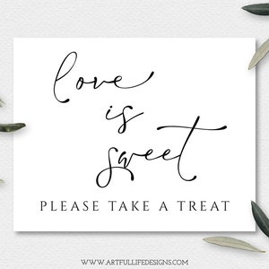 Dessert Table Sign, Dessert Bar Sign, Love is Sweet Take A Treat ...