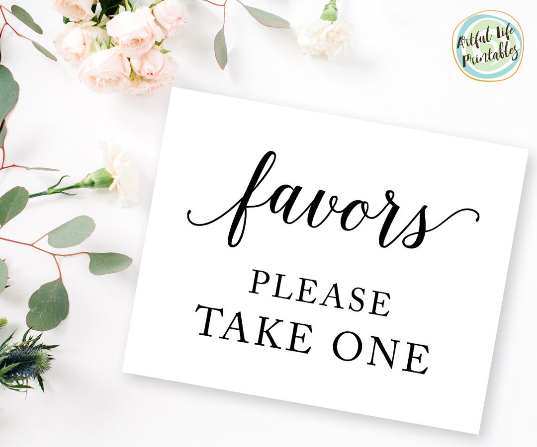 Favors Sign, Wedding Favors Sign, Please Take One Sign, Favors Sign ...