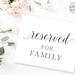 Reserved for Family, Reserved for Family Sign, Reserved for Family ...