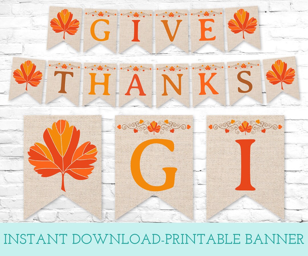 Give Thanks Banner: Printable Fall and Thanksgiving Decoration (PDF ...