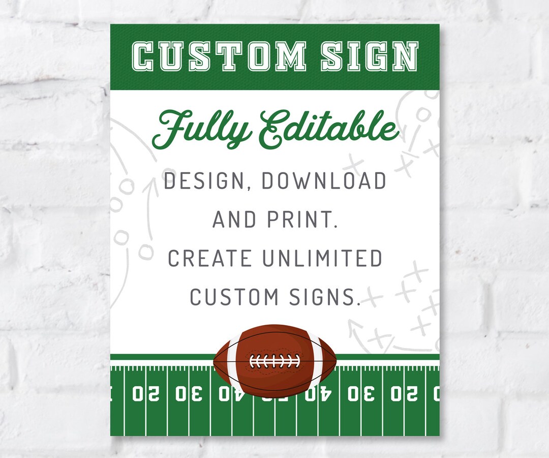 Custom Party Sign Printable: Football Birthday 8x10 Unlimited Signs ...