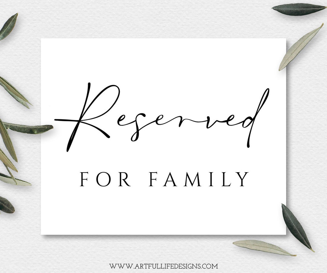 Reserved for Family Sign, Ready to Print, Instant Download, Reserved ...