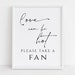 Take A Fan Sign, Fan Favors Sign, Wedding Fan Sign Printable, Ready to ...