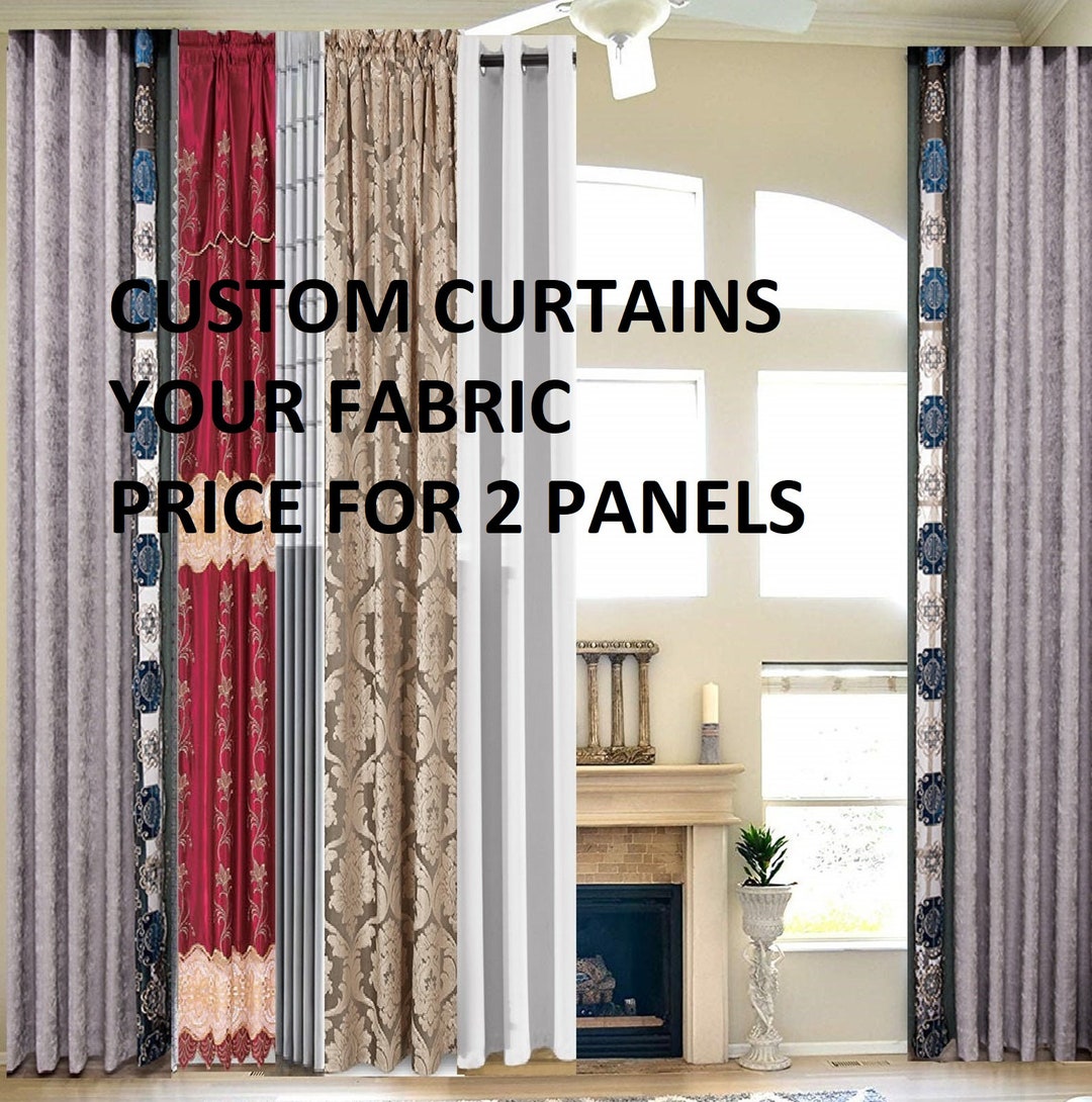 Set of 2 Custom Made Curtains. Buyer Provide Fabric. Any Size 8- 24 Ft ...