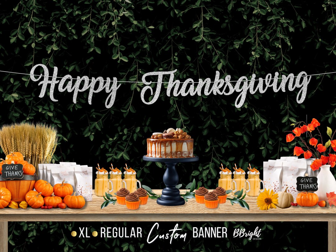 Happy Thanksgiving Banner in Gold Silver Glitter Banner Sign Custom ...