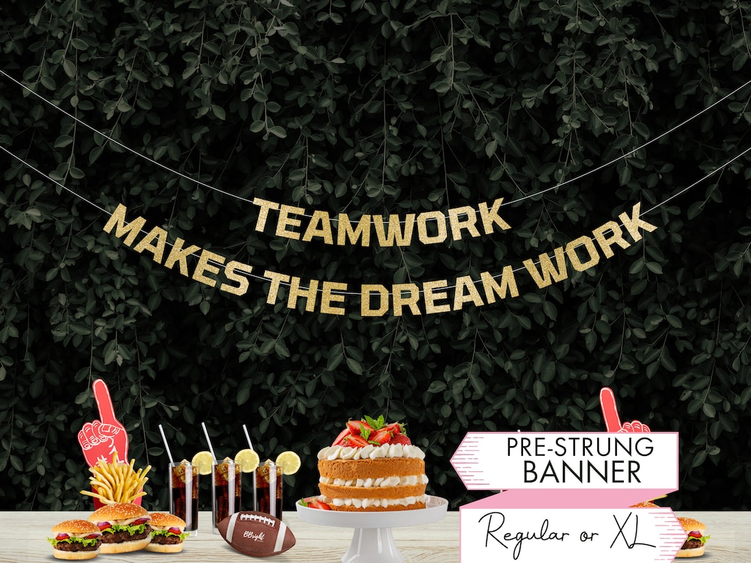 Custom Teamwork Makes the Dream Work Sign Football Banner Funny Sign ...