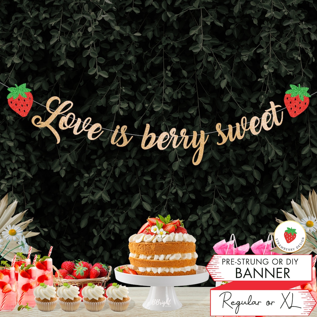Love is Berry Sweet Banner Bridal Shower Banner Custom Sign Berry ...