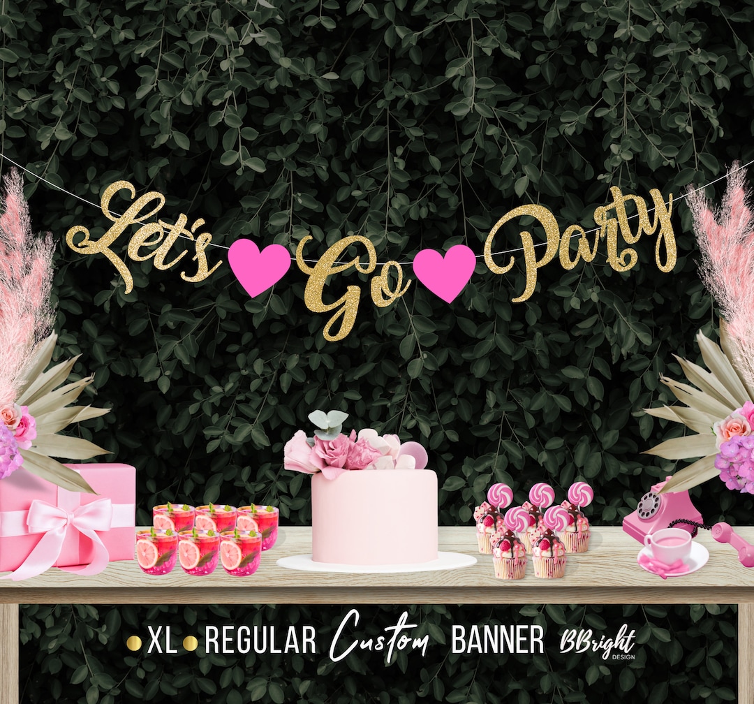 Lets Go Party Birthday Banner With Hearts Party Decoration Custom Sign ...