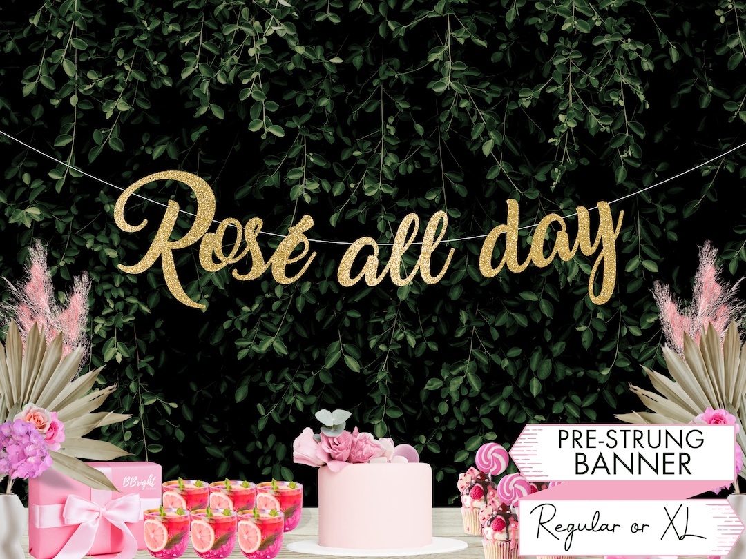 Rose All Day Banner Bubbly Bar Banner Mimosa Bar Banner Rose All Day ...