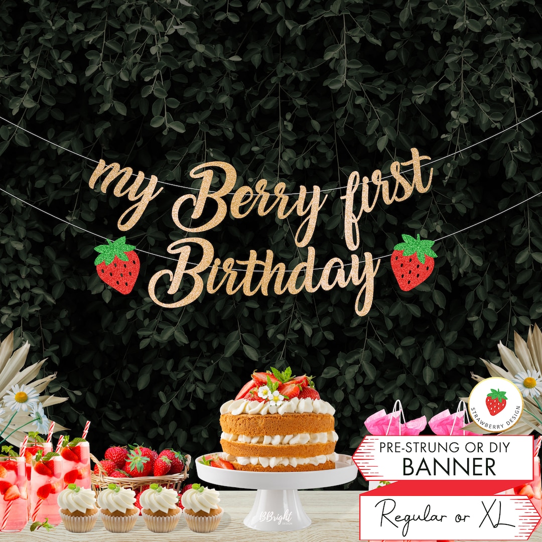 Berry First Birthday Banner Custom Age Strawberry Birthday Party Berry ...