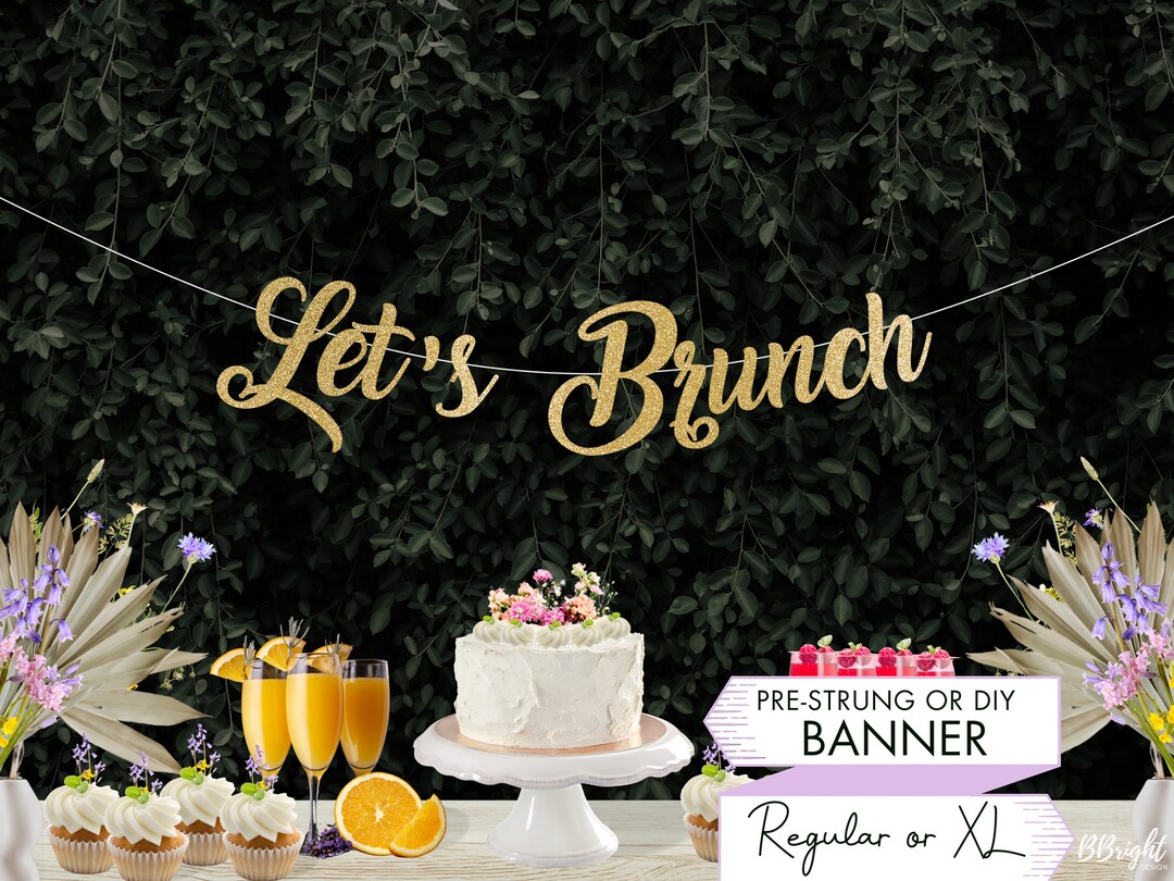 Lets Brunch Banner Baby Shower Sign Brunch Banner Custom Sign Bridal ...