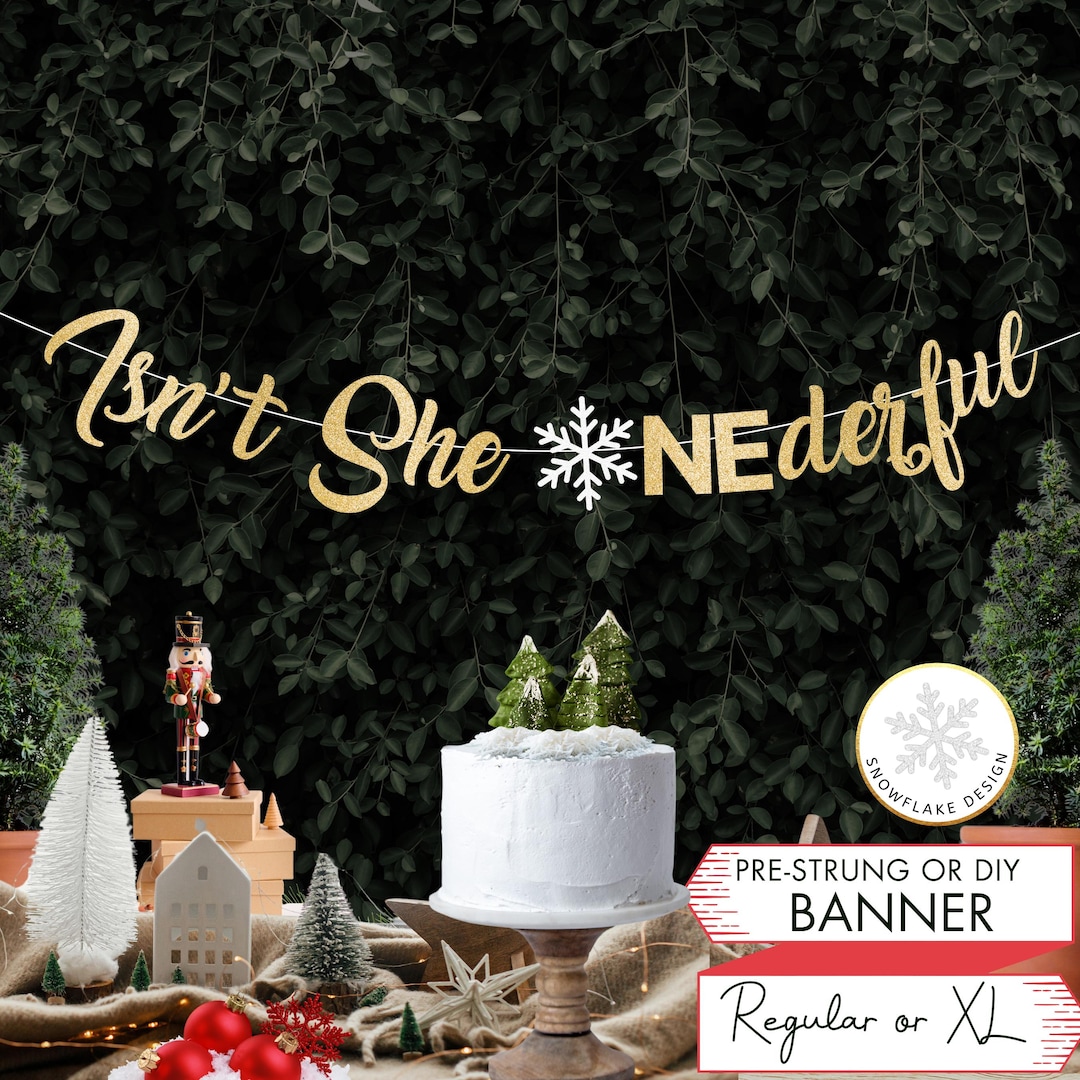 Isn't She Onederful Banner With Snowflake Custom Birthday Banner First ...