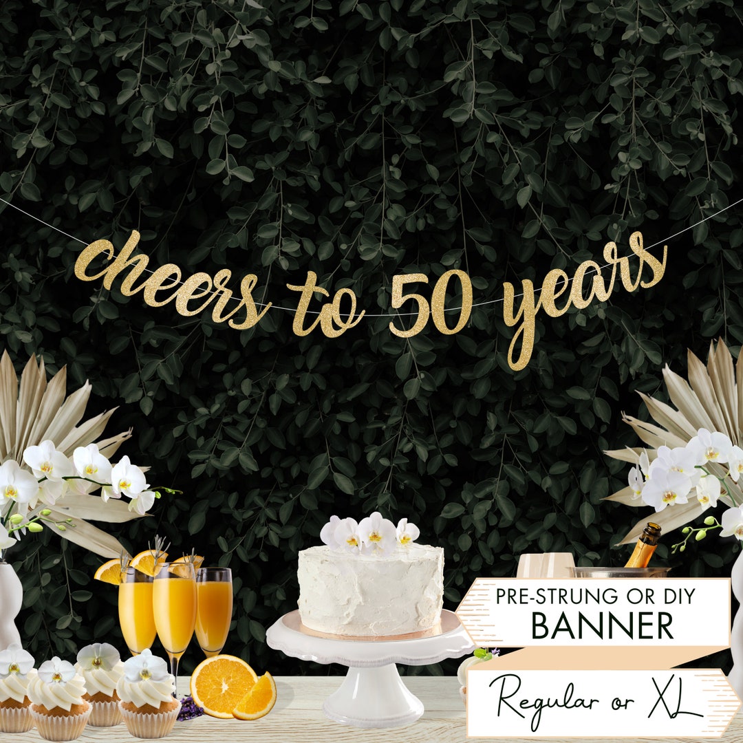 Cheers to 50 Years Sign 50th Wedding Anniversary Sign Happy 50th ...