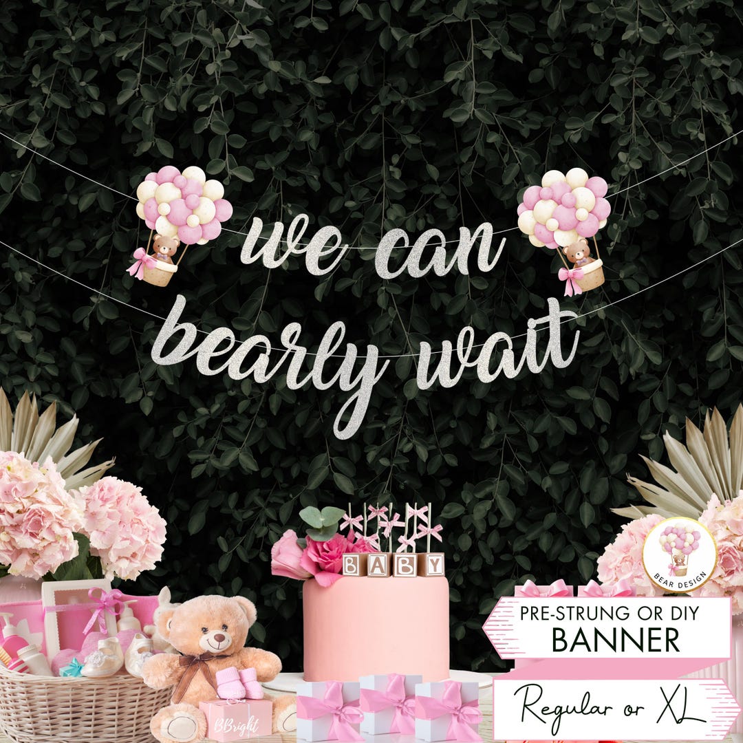 We Can Bearly Wait Bear Themed Baby Shower Banner Bow Coquette Garland ...